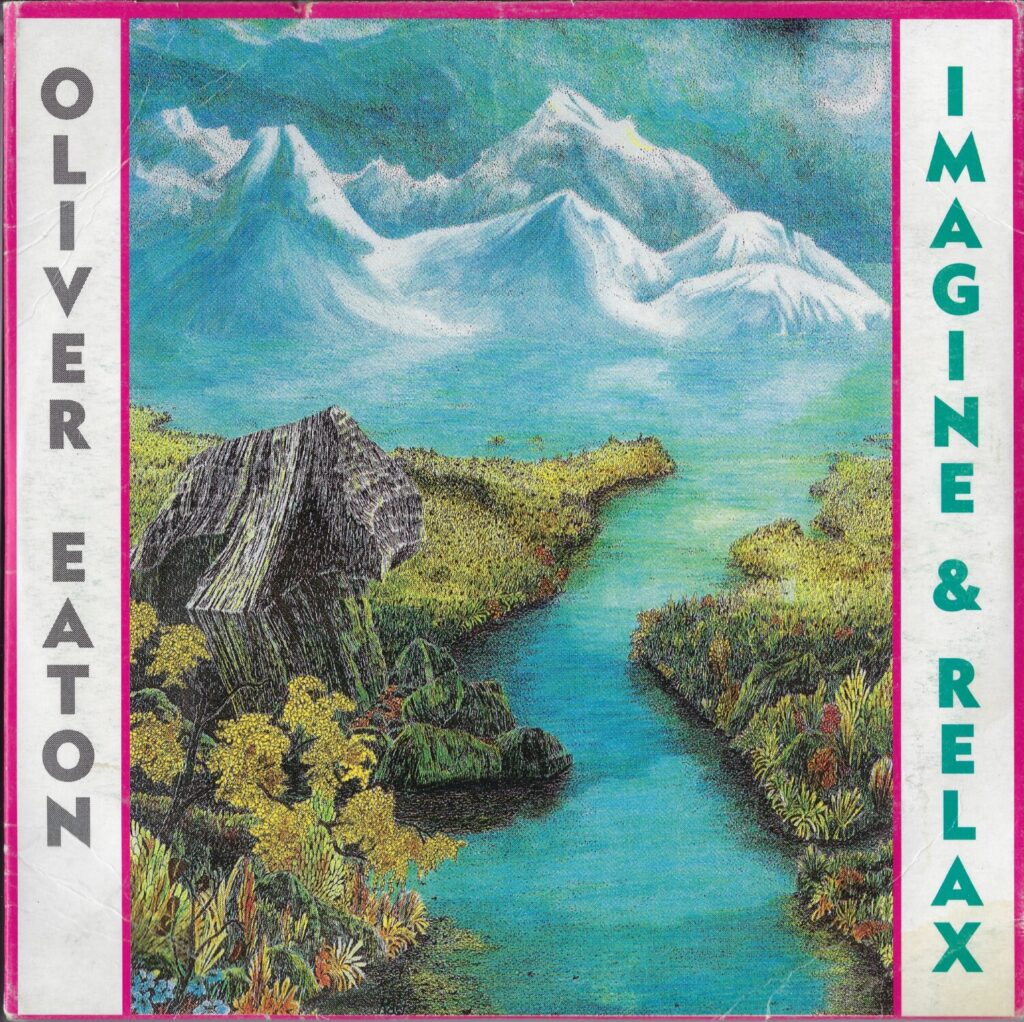 Imagine & Relax - Oliver Eaton - Bill Beaton
